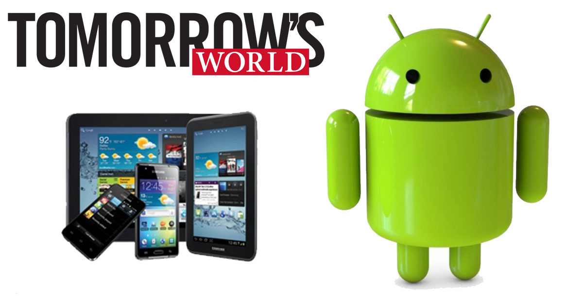 Tomorrow's World App for Android | Tomorrow's World