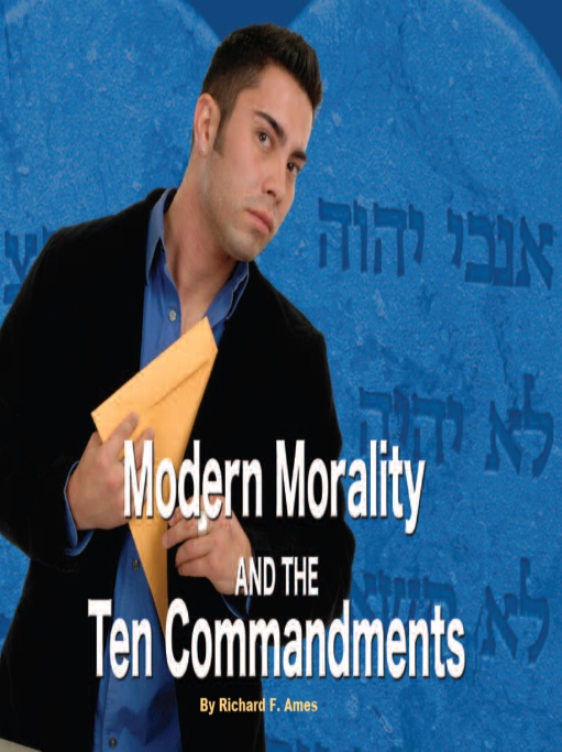 Modern Morality and the Ten Commandments | Tomorrow's World