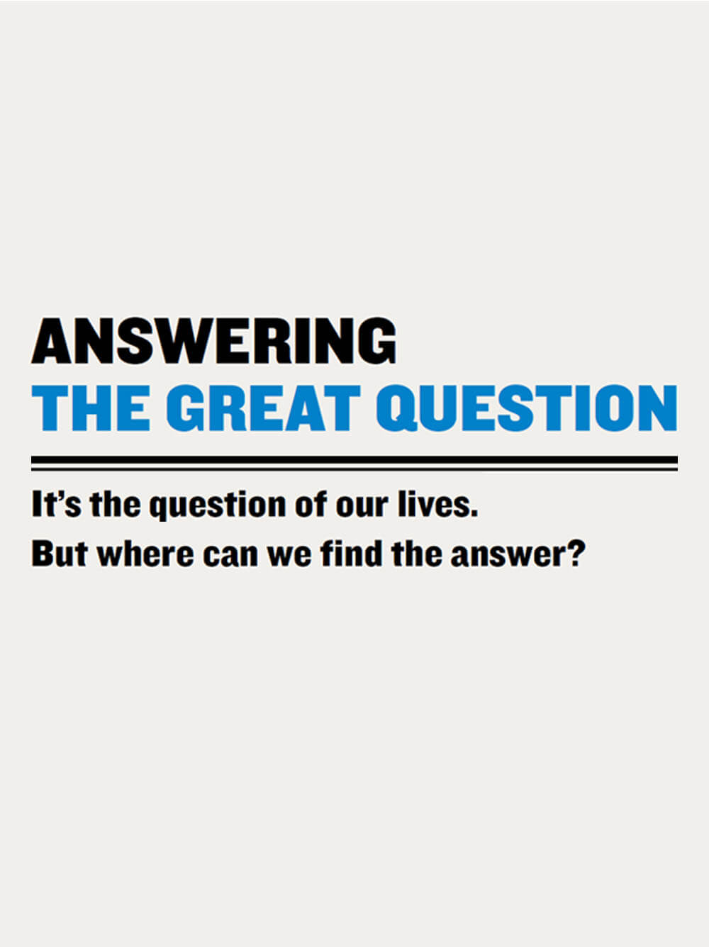Answering the Great Question | Tomorrow's World