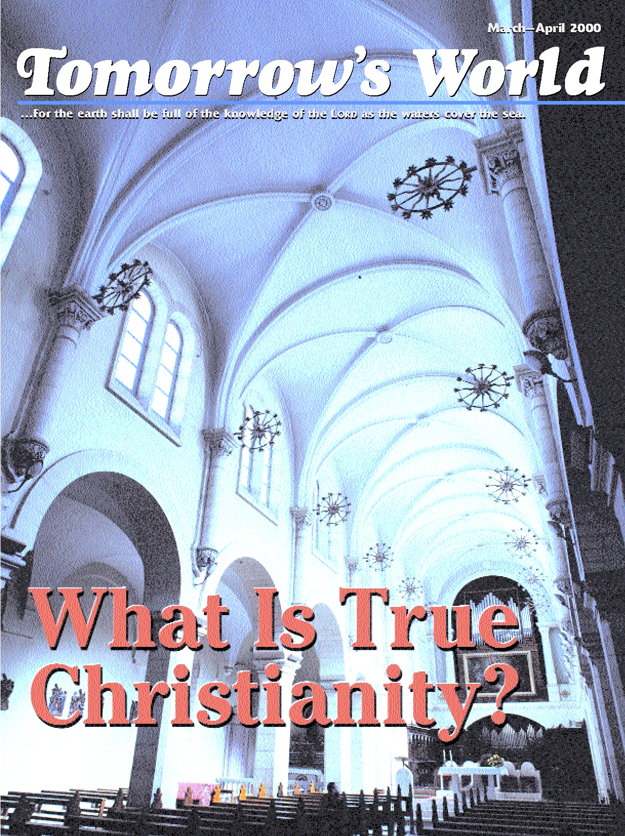 What Is True Christianity? | Tomorrow's World