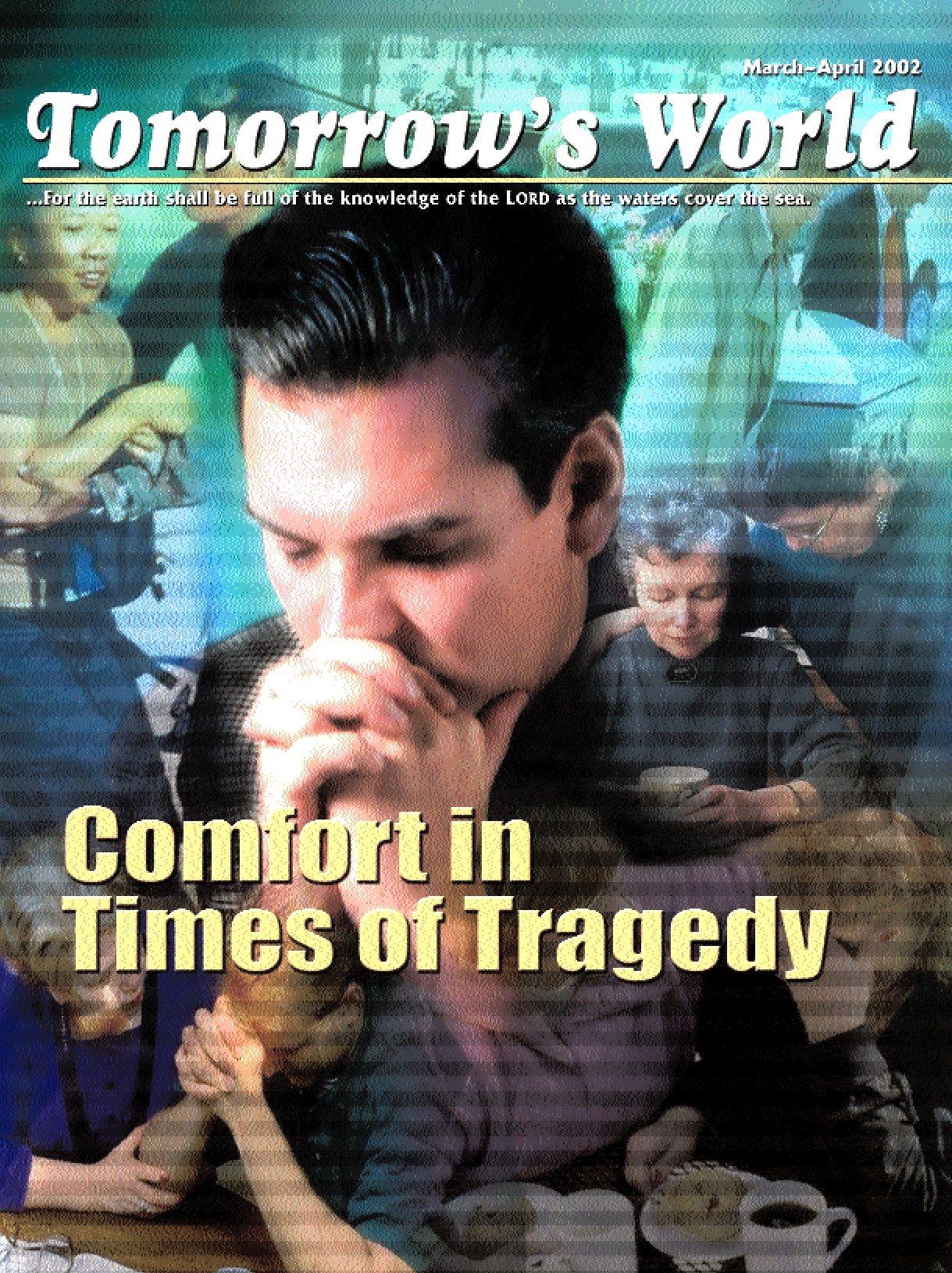 Comfort in Times of Tragedy | Tomorrow's World