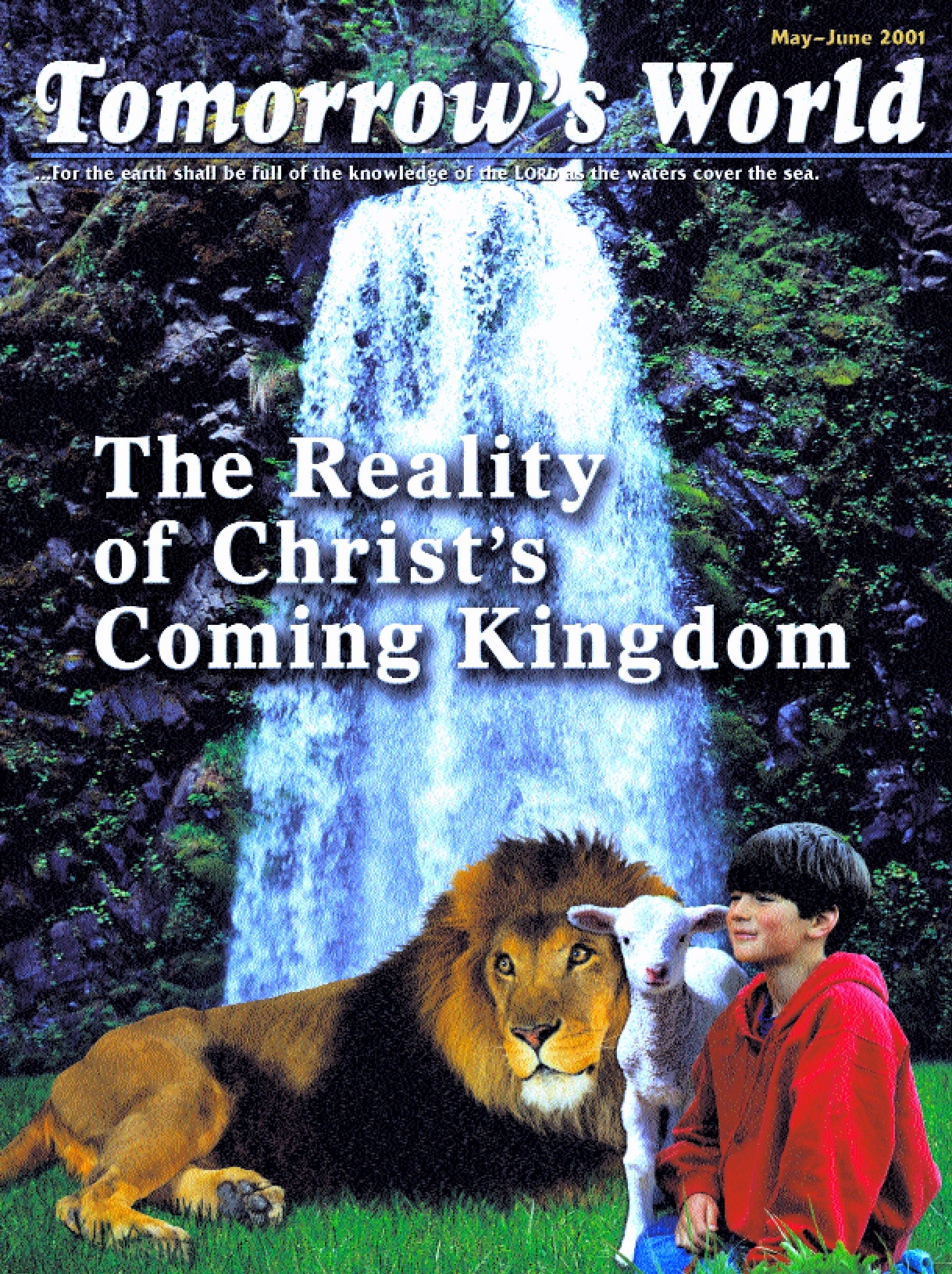 The Reality of Christ's Coming Kingdom | Tomorrow's World